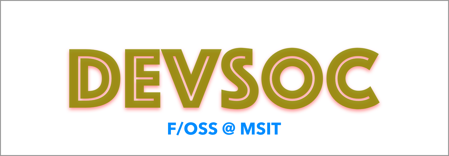 DevSoc | F/OSS @ MSIT